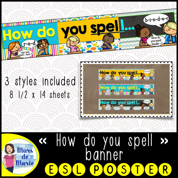 HOW DO YOU SPELL ... BANNER – Les Murs de Marie